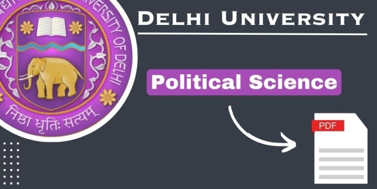 DU SOL Political Science Notes Pdf 2023 | Download In English DU SOL Political Science Notes Pdf 2023 | Download In English
